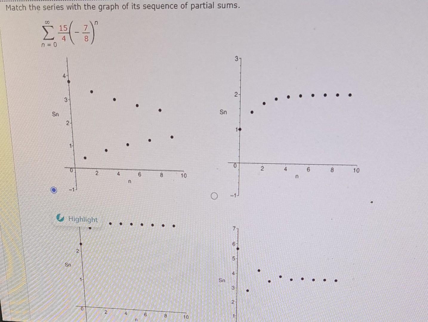 Solved Match the series with the graph of its sequence of | Chegg.com