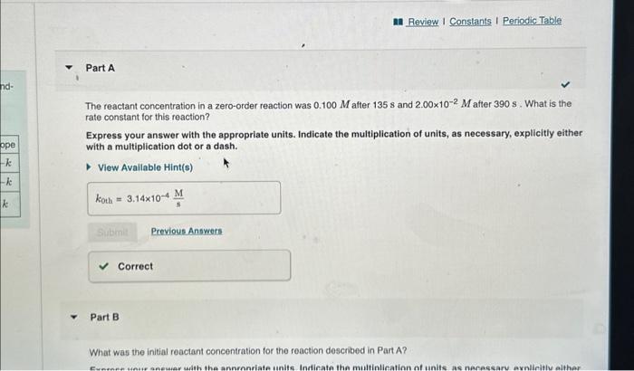 Solved What was the initial reactant concentration for the | Chegg.com