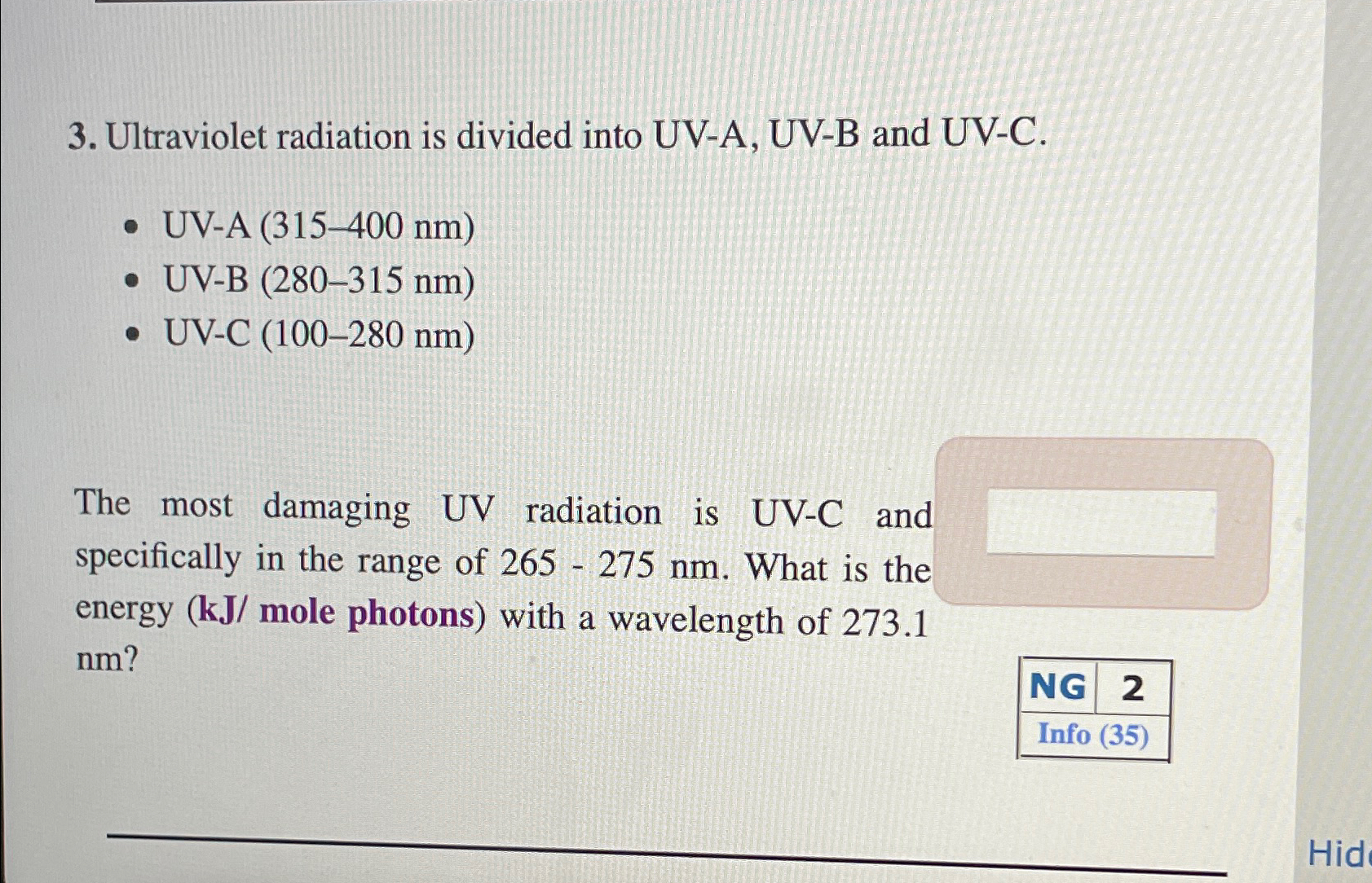 Solved Ultraviolet radiation is divided into UV-A, ﻿UV-B and | Chegg.com