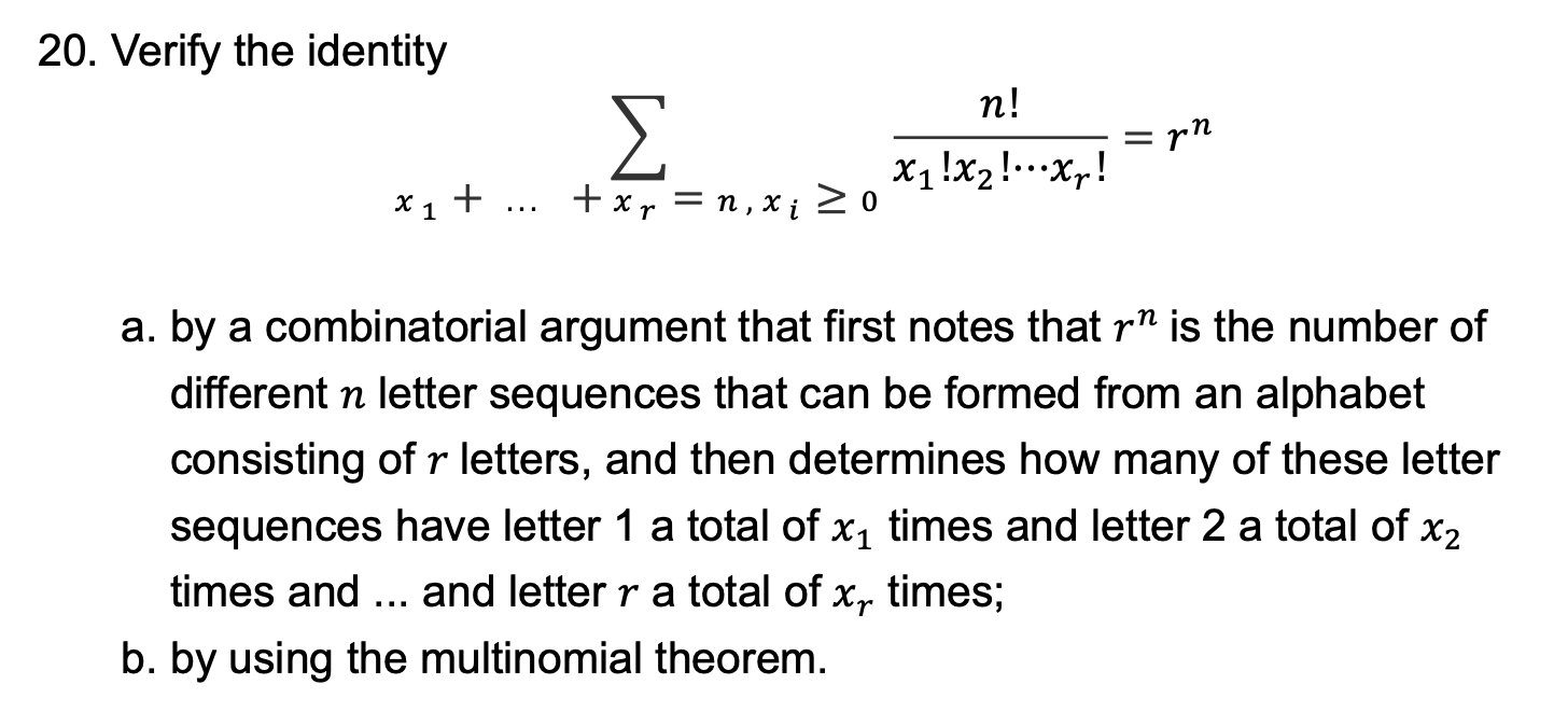 Solved Verify the identitya. ﻿by a combinatorial argument | Chegg.com