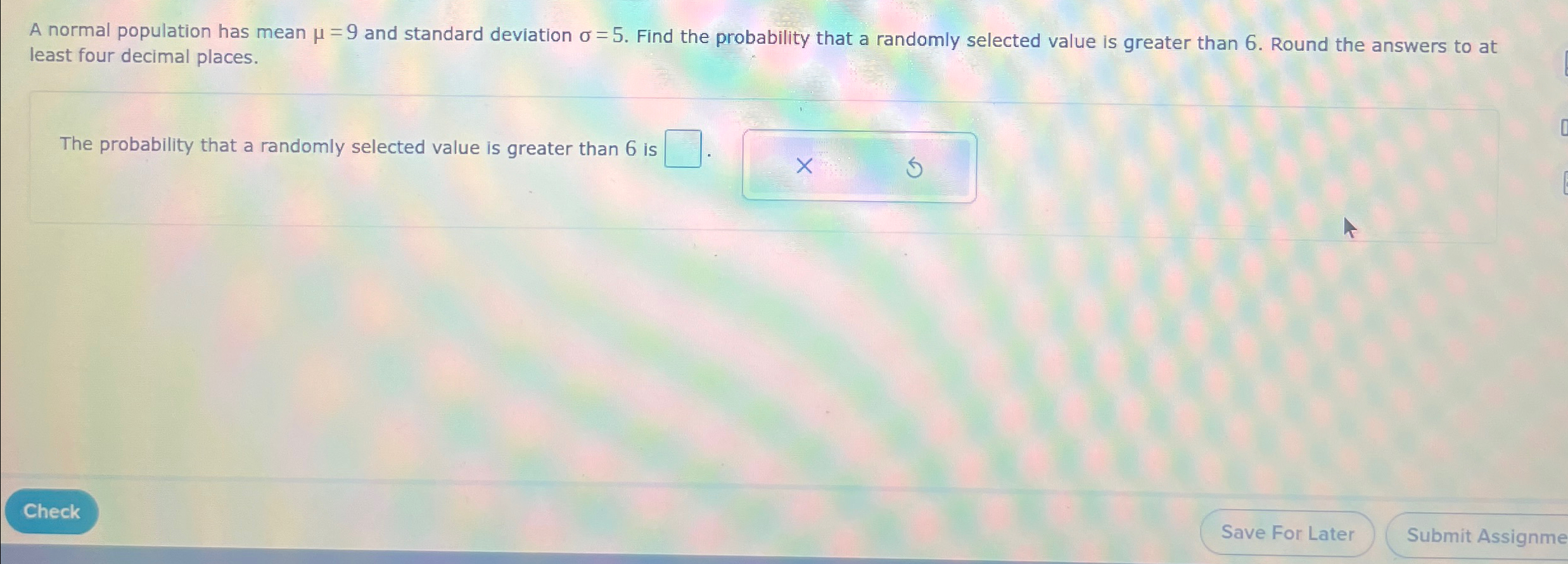 Solved A normal population has mean μ=9 ﻿and standard | Chegg.com