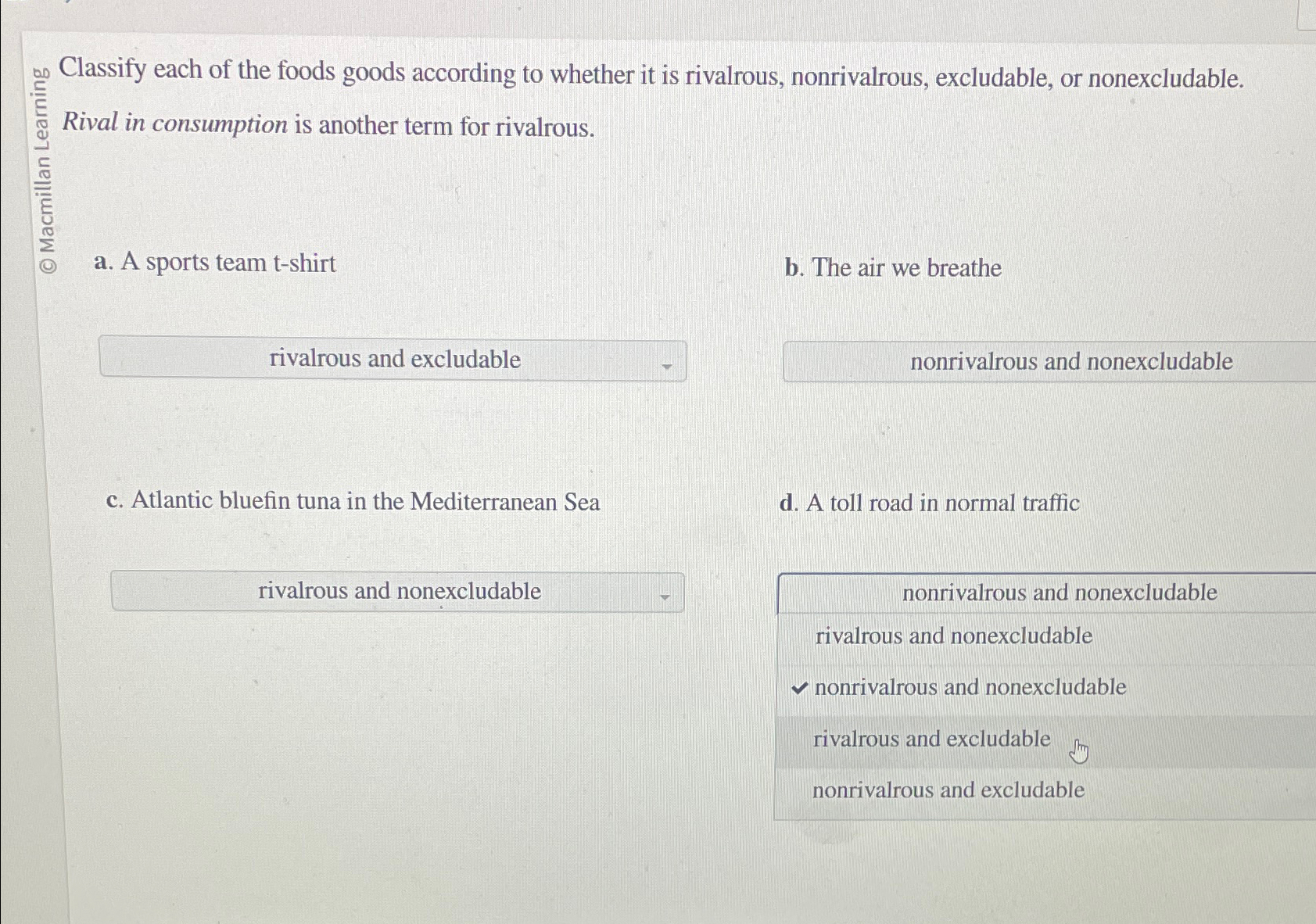 Solved Classify each of the foods goods according to whether | Chegg.com