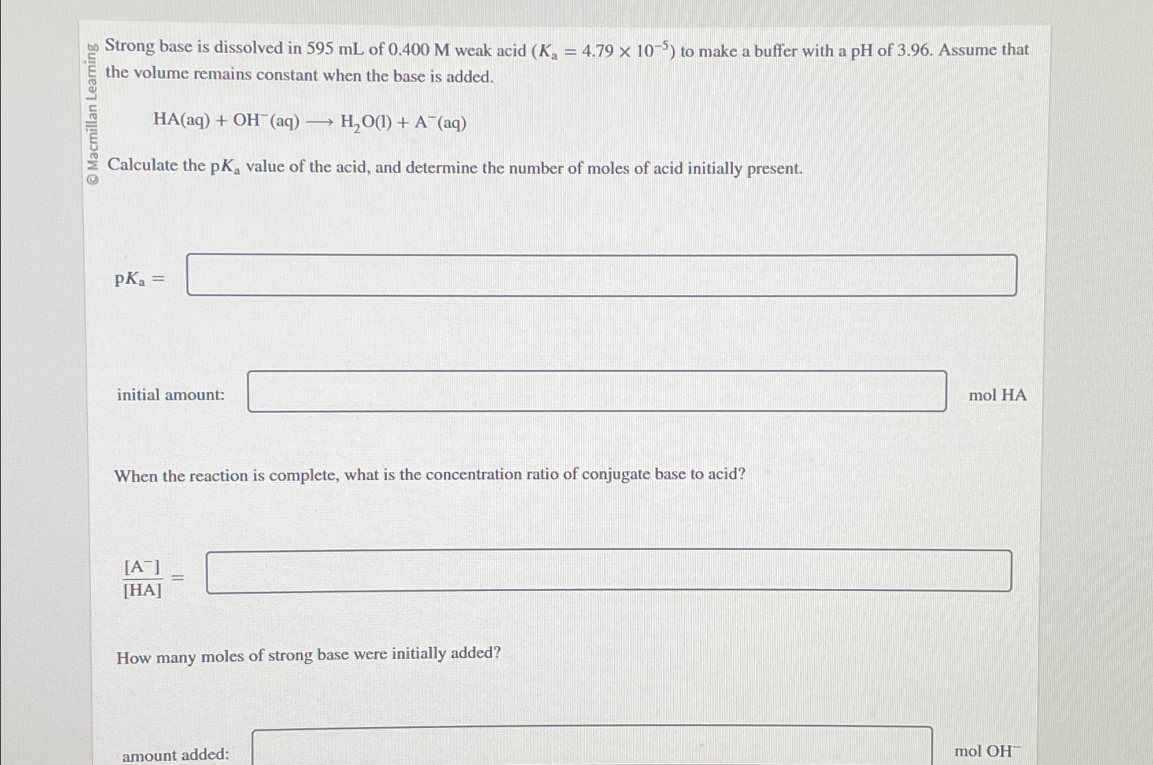 Solved Strong base is dissolved in 595mL ﻿of 0.400M ﻿weak | Chegg.com