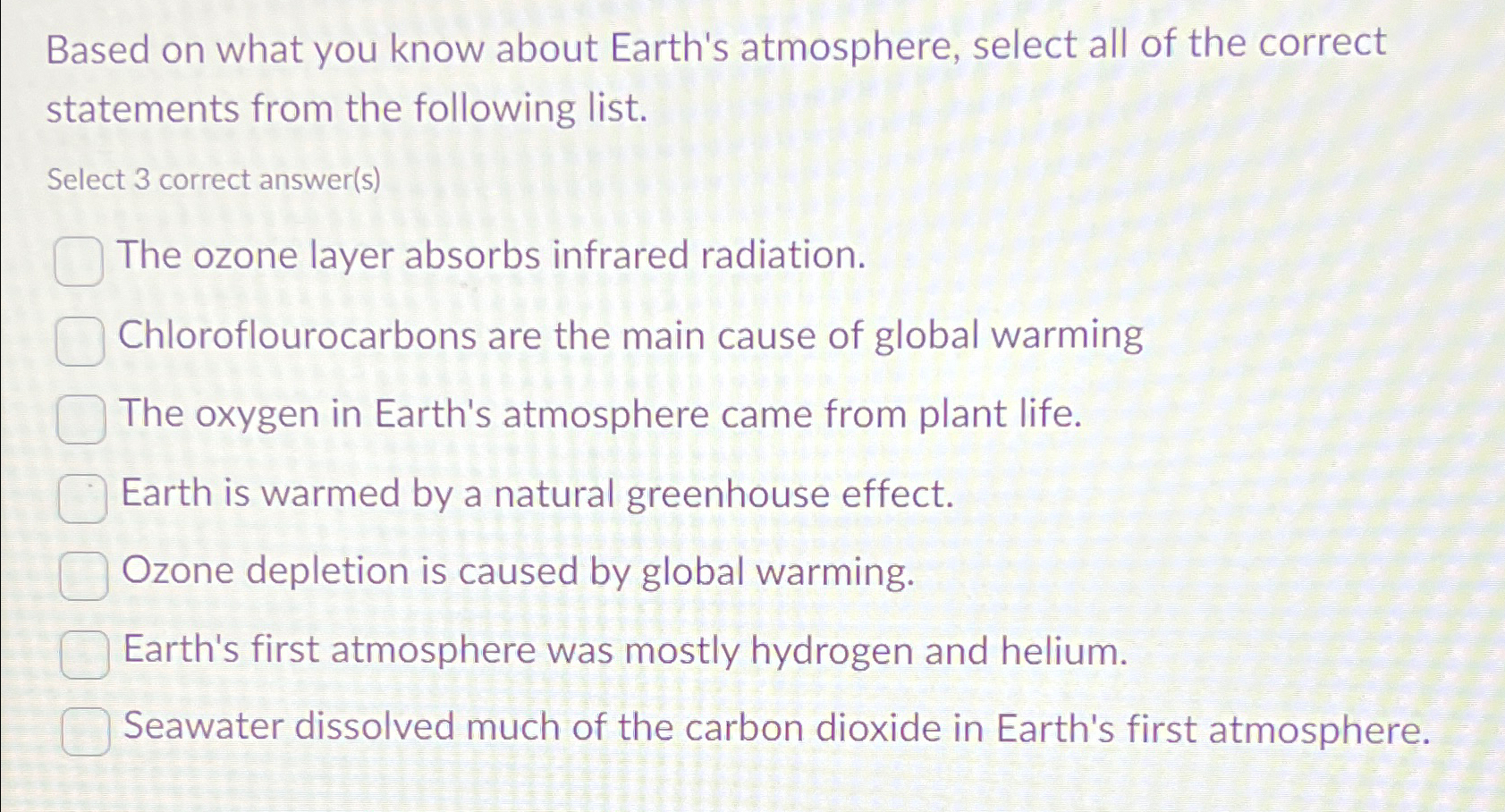 Solved Based on what you know about Earth's atmosphere, | Chegg.com
