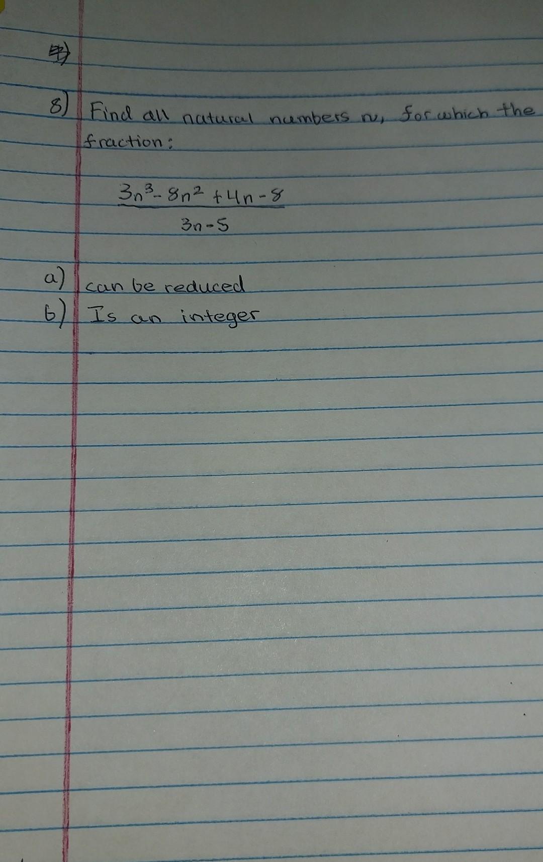Solved 8) Find all natural numbers n, for which the | Chegg.com
