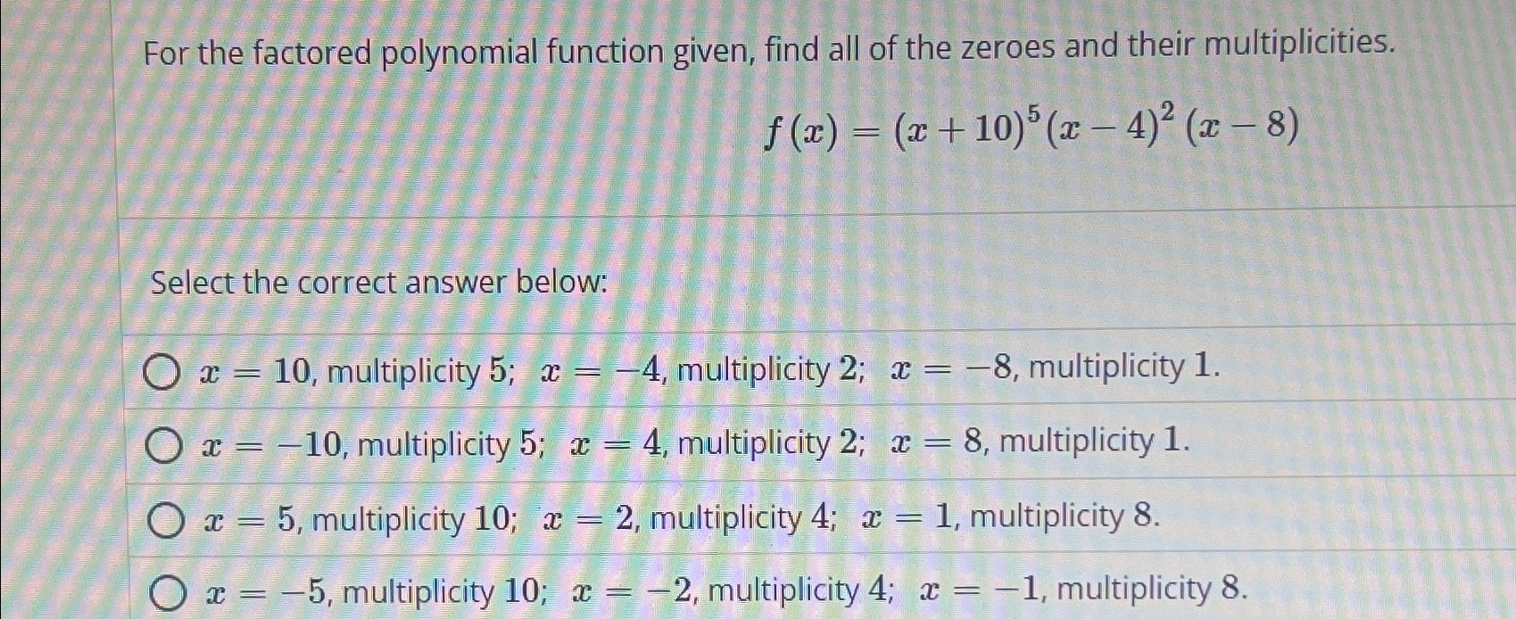 Solved For the factored polynomial function given, find all | Chegg.com