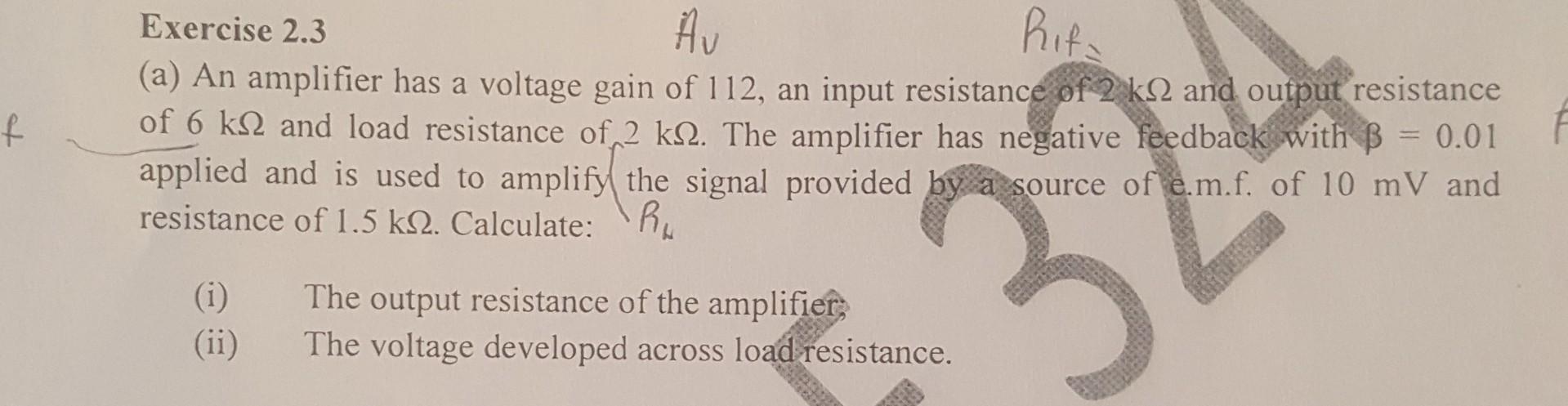 Solved Exercise 2.3 Au Rif (a) An amplifier has a voltage | Chegg.com