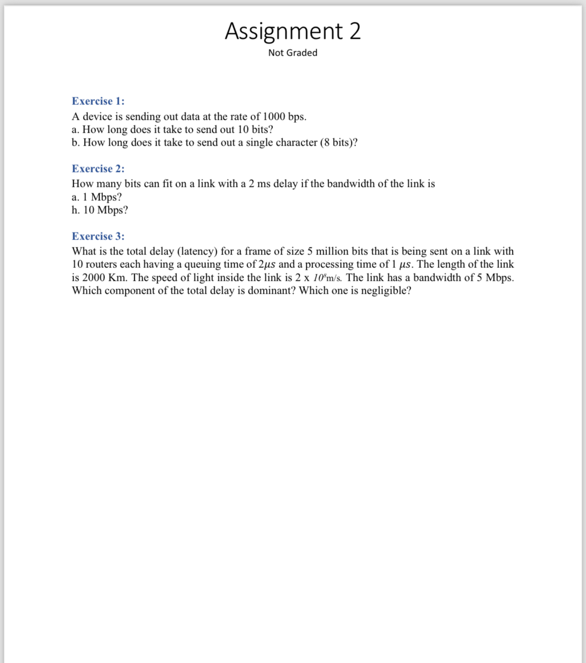 Solved Assignment 2Not GradedExercise 1:A device is sending | Chegg.com