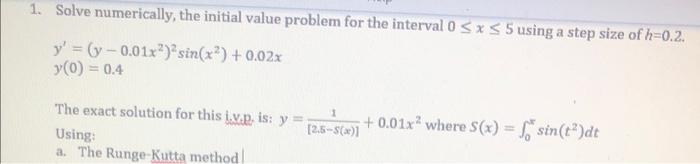 1. Solve numerically, the initial value problem for | Chegg.com
