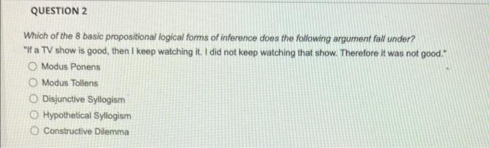 Question 2 Which Of The 8 Basic Propositional Logical