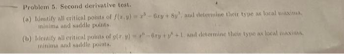 Solved Problem 5 Second Derivative Test Minima And Saddle 7746