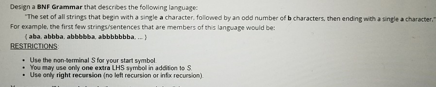 Solved Design a BNF Grammar that describes the following | Chegg.com