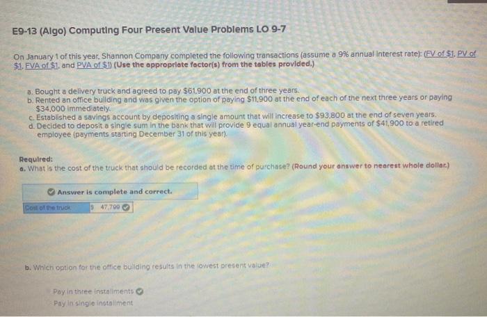 Solved E9-13 (Algo) Computing Four Present Value Problems LO | Chegg.com