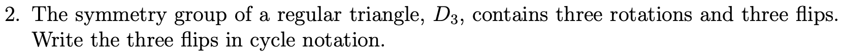 Solved The symmetry group of a regular triangle, D3, | Chegg.com