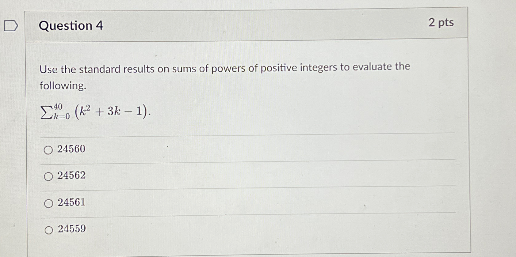 Solved Question 42 ﻿ptsUse the standard results on sums of | Chegg.com
