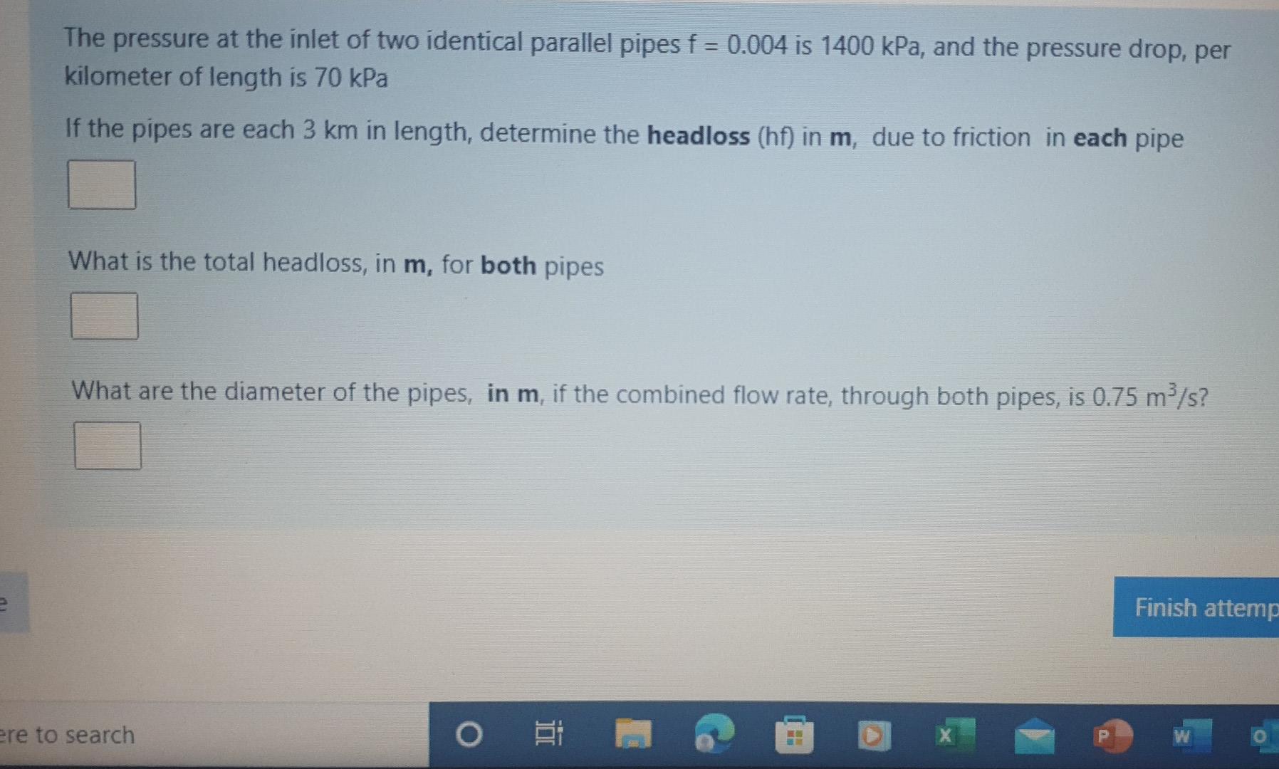 Solved The pressure at the inlet of two identical parallel | Chegg.com