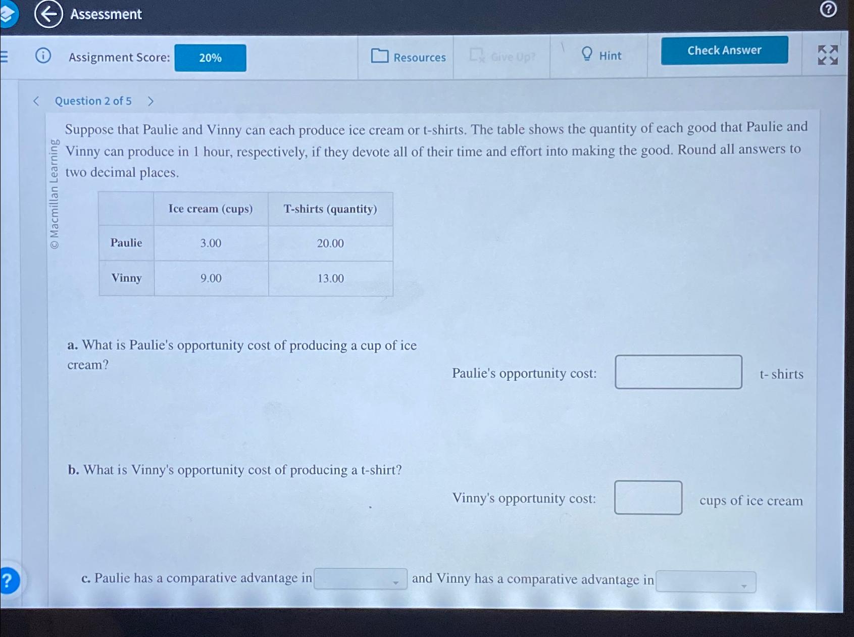 Solved AssessmentAssignment Score:ResourcesHintQuestion 2 | Chegg.com