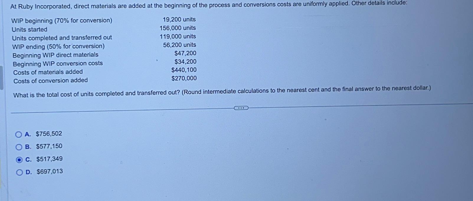 Solved At Ruby Incorporated, direct materials are added at | Chegg.com