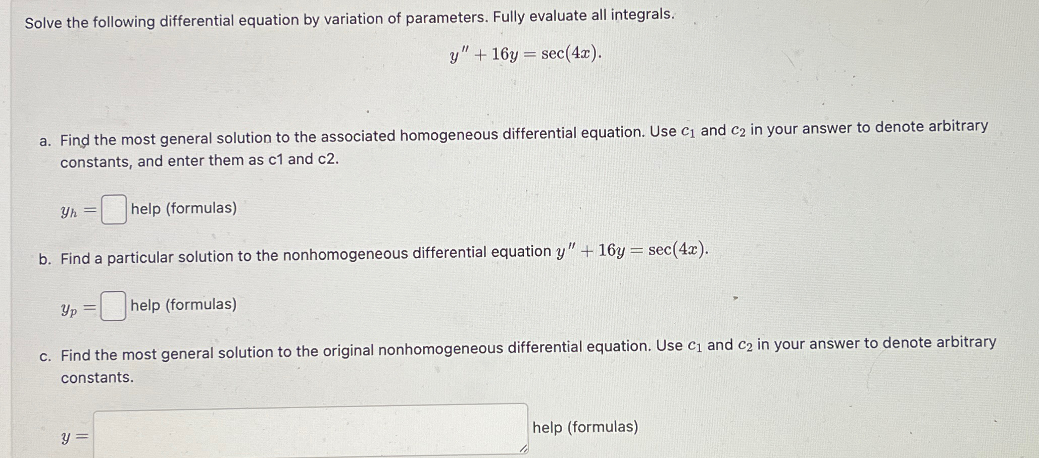 Solved Solve the following differential equation by | Chegg.com