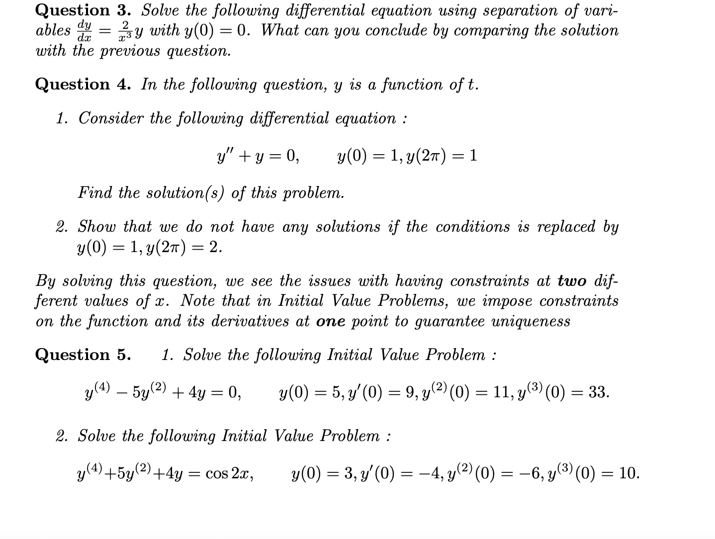 Please help solve 3,4,5Question 3. ﻿Solve the | Chegg.com