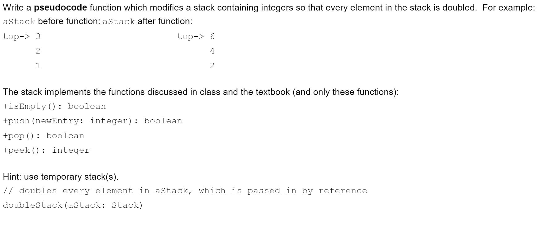 Solved Write A Pseudocode Function Which Modifies A Stack 4887