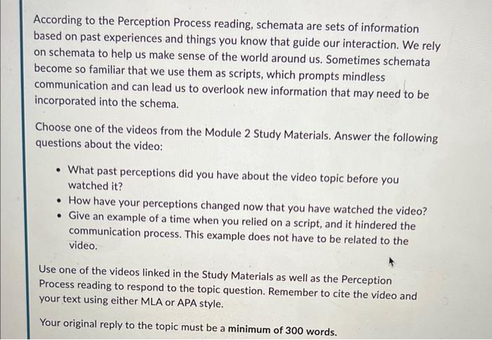 According to the Perception Process reading, schemata | Chegg.com