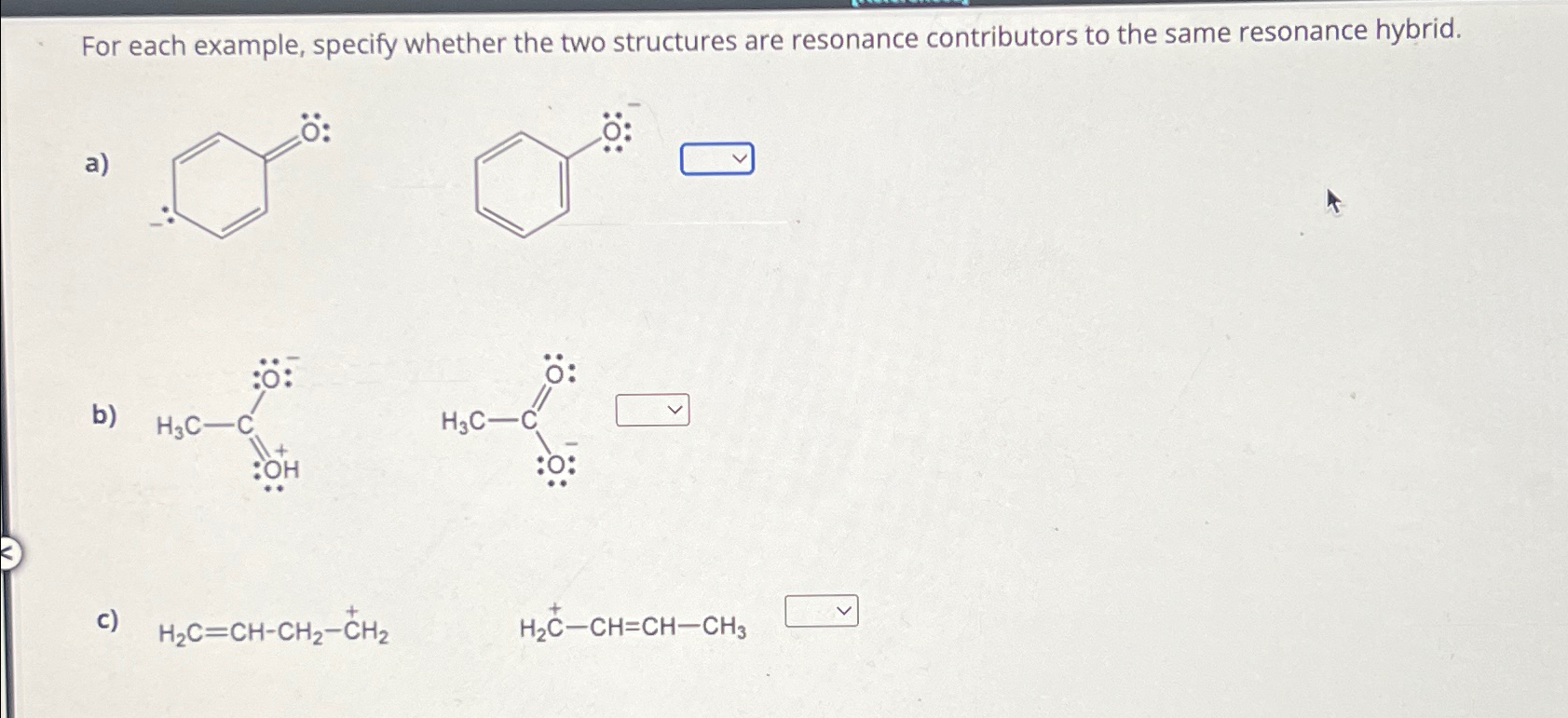 Solved For each example, specify whether the two structures | Chegg.com