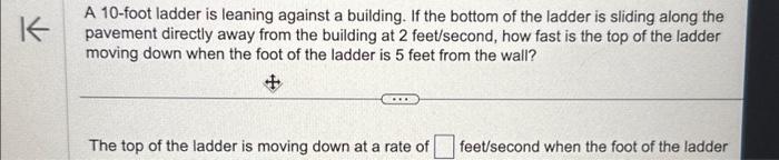 Solved K A 10-foot ladder is leaning against a building. If | Chegg.com