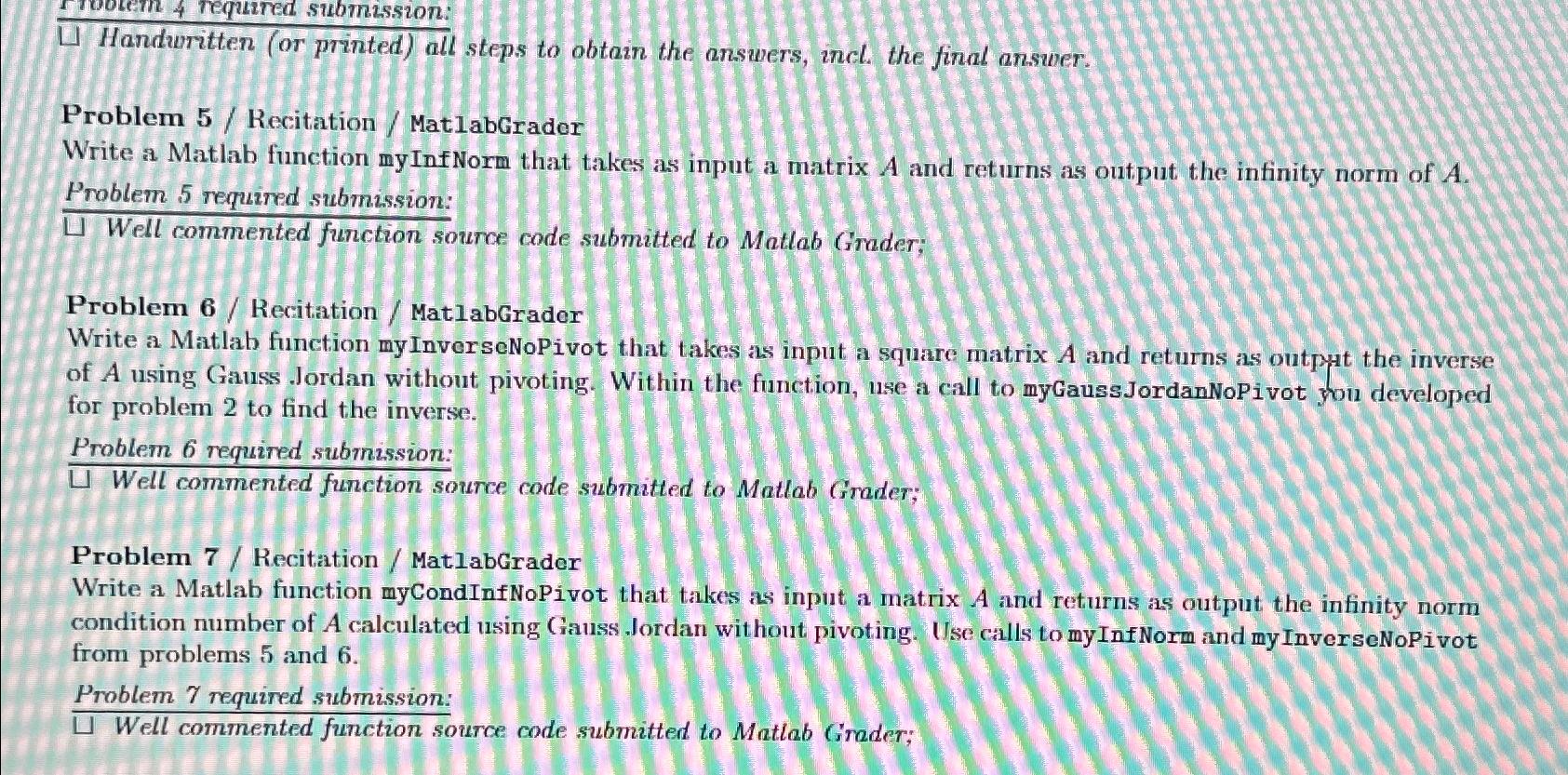 Solved Need code for problem 7Handwritten (or printed) ﻿all | Chegg.com