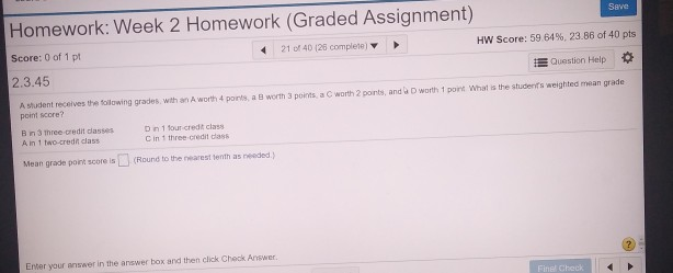 Solved Save Homework: Week 2 Homework (Graded Assignment) HW | Chegg.com