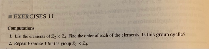 Solved EXERCISES 11 Computations 1. List the elements of Z2 | Chegg.com