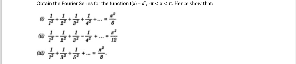 Solved Obtain the Fourier Series for the function | Chegg.com