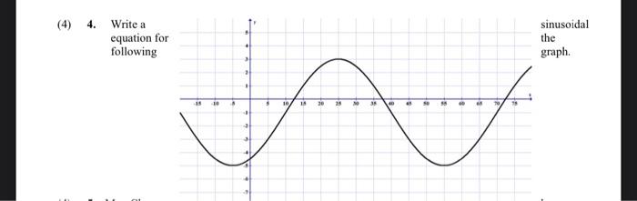 Solved (4) 4. Write a equation fc following | Chegg.com