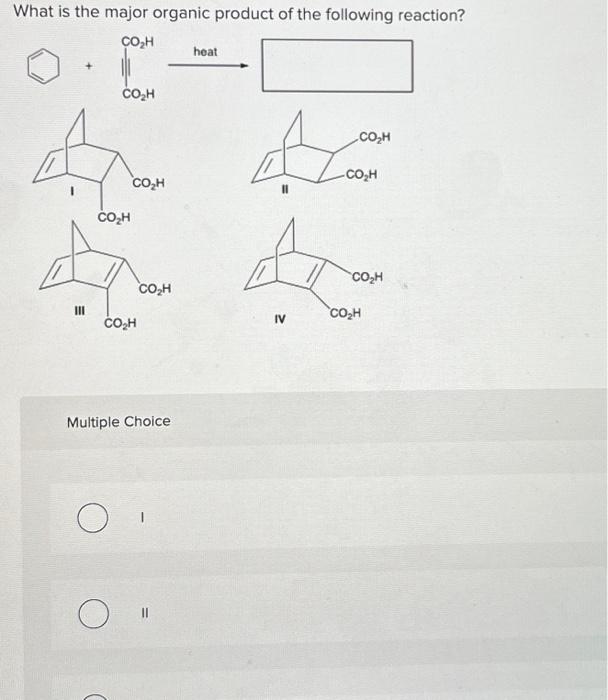 Solved What is the major organic product of the following | Chegg.com