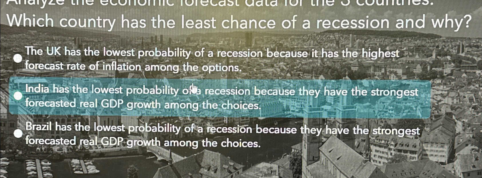 Solved Which country has the least chance of a recession and | Chegg.com