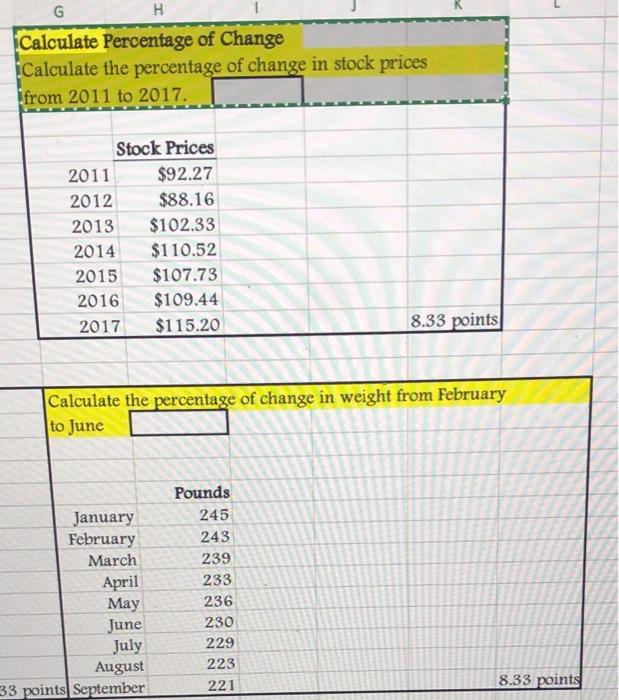 Solved Calculate the percentage of change in weight from | Chegg.com