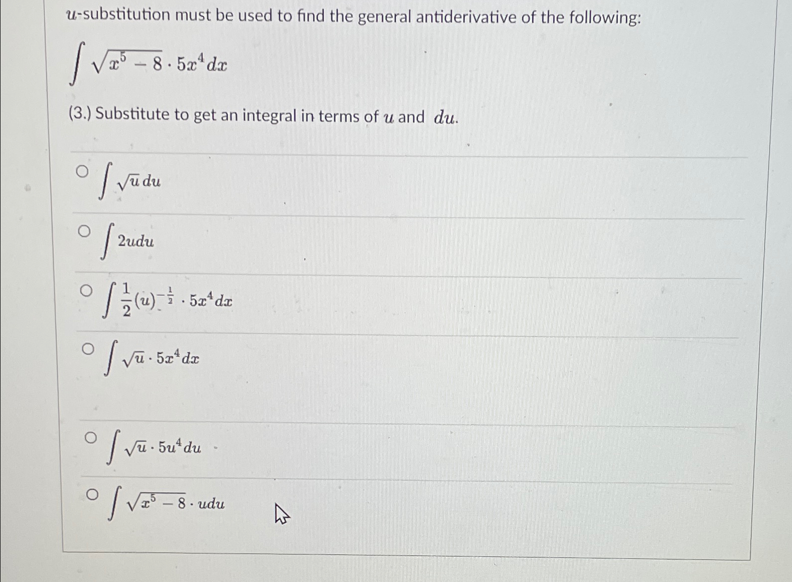Solved u-substitution must be used to find the general | Chegg.com