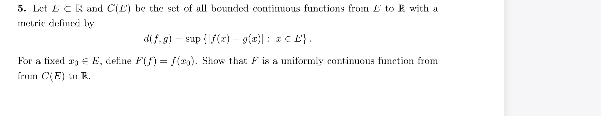 Solved Let EsubR and C(E) ﻿be the set of all bounded | Chegg.com