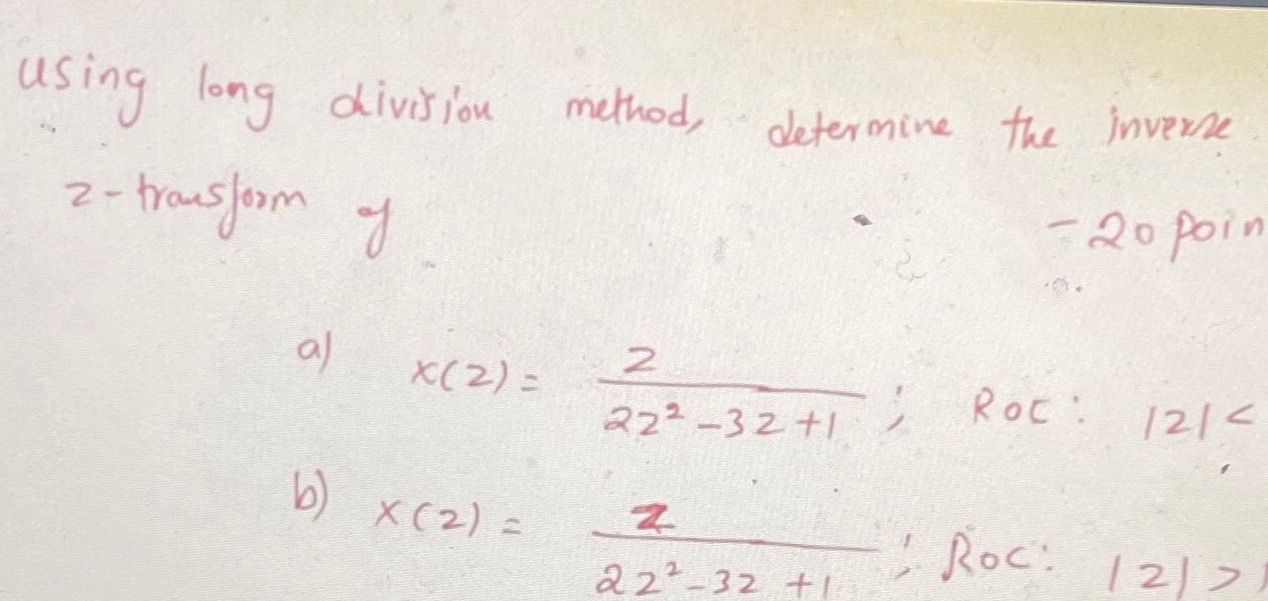 Solved Using long division method, determine the inverse | Chegg.com
