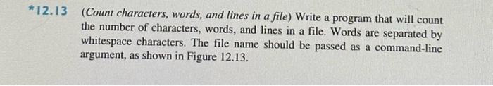 Solved 13 Count Characters Words And Lines In A File 2771