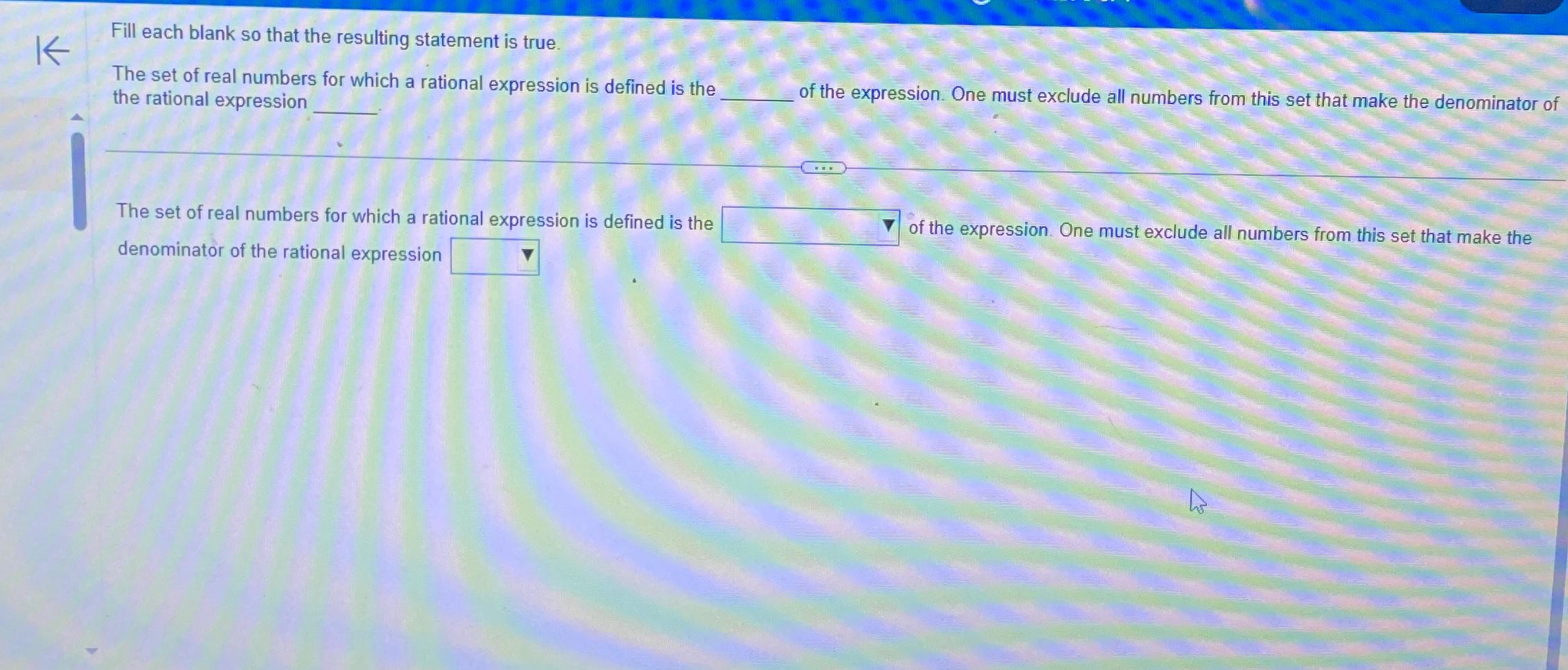 Solved Fill each blank so that the resulting statement is | Chegg.com