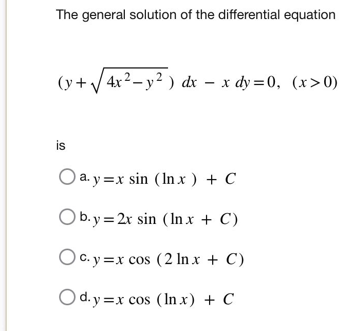 Solved The general solution of the differential | Chegg.com
