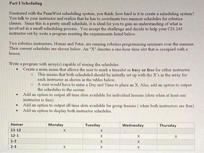 Solved Part I Scheduling Frustrated with the Penn West | Chegg.com