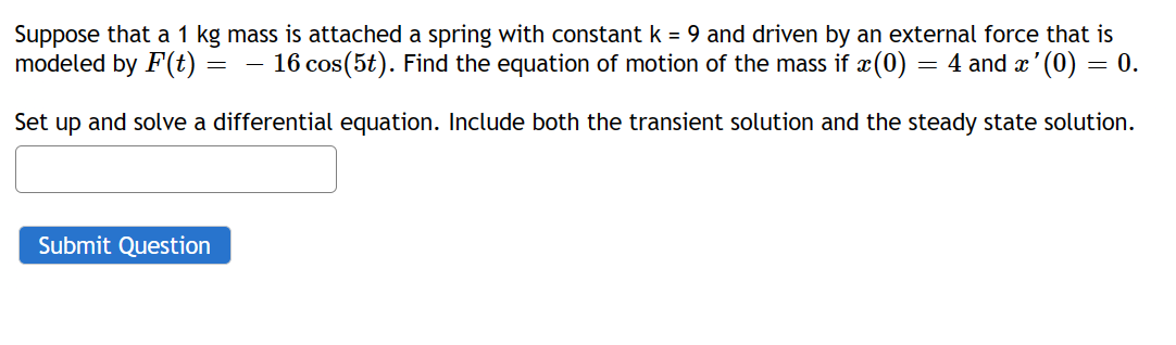 Solved Suppose that a 1kg ﻿mass is attached a spring with | Chegg.com