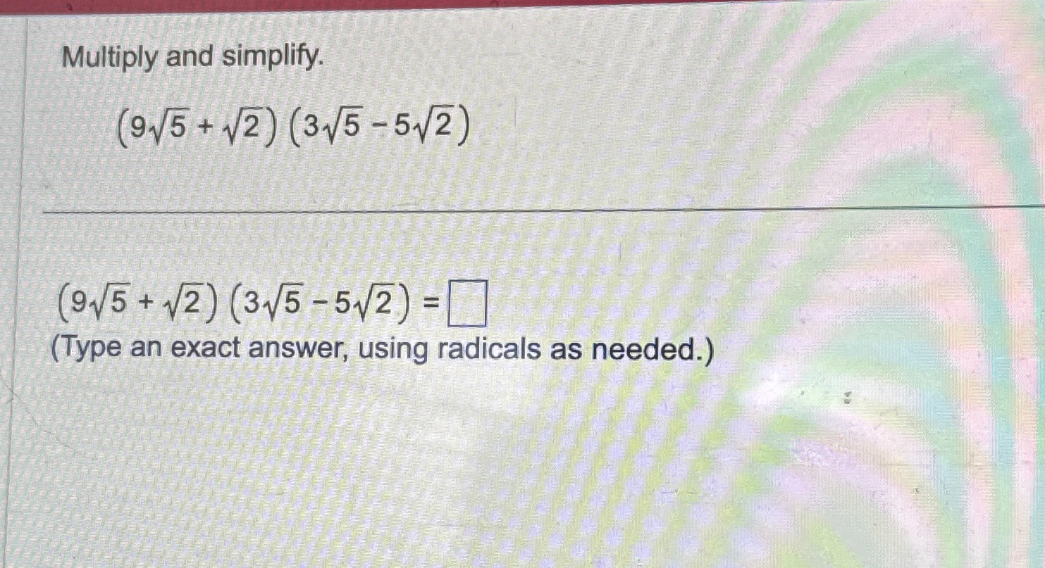 Solved Multiply and | Chegg.com