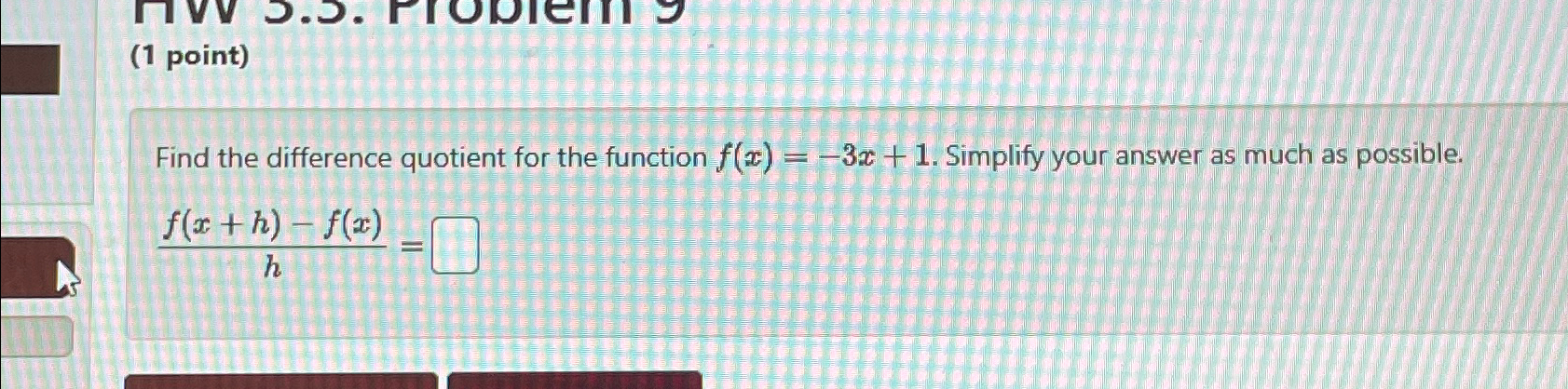 Solved (1 point)Find the difference quotient for the | Chegg.com Solved (1 point)Find the difference quotient for the | Chegg.com