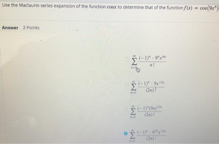 Solved Use the Maclaurin series expansion of the function | Chegg.com