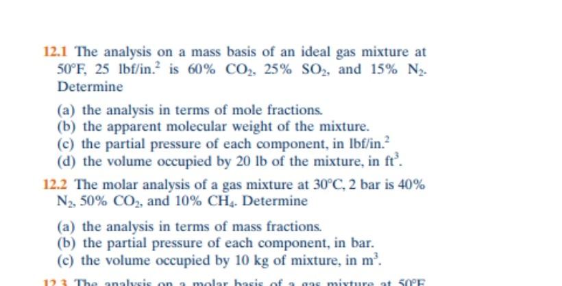 Solved 12.1 The analysis on a mass basis of an ideal gas | Chegg.com