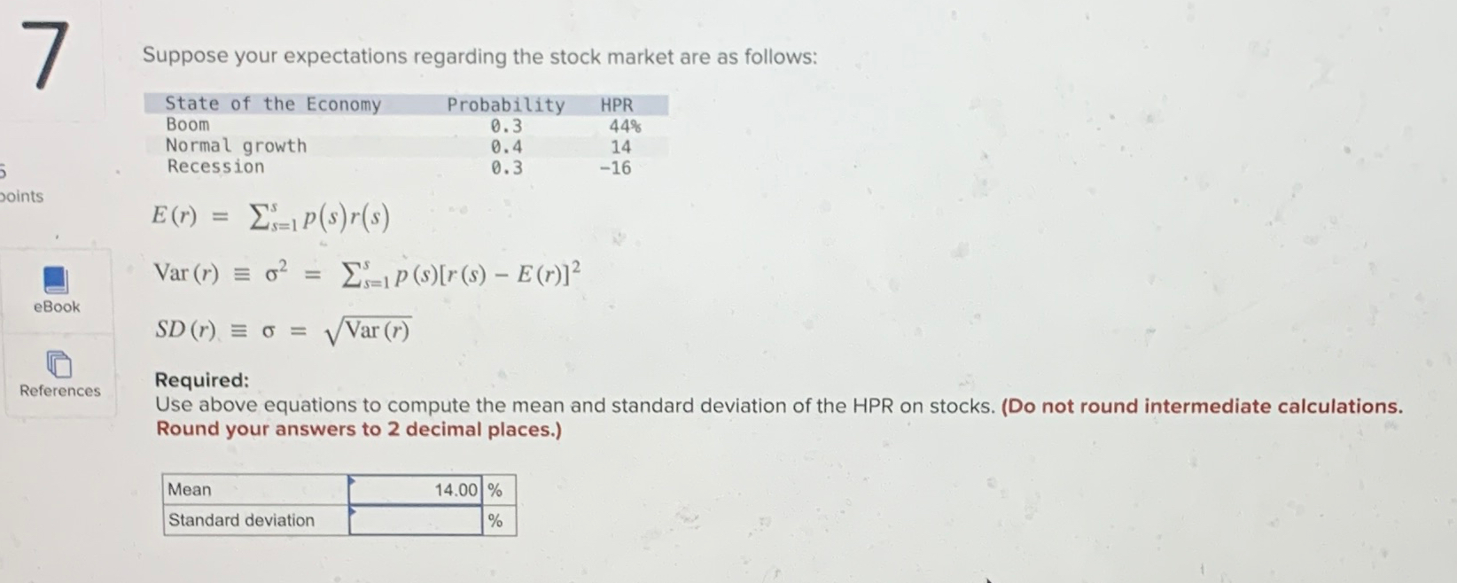 Solved Suppose Your Expectations Regarding The Stock Market