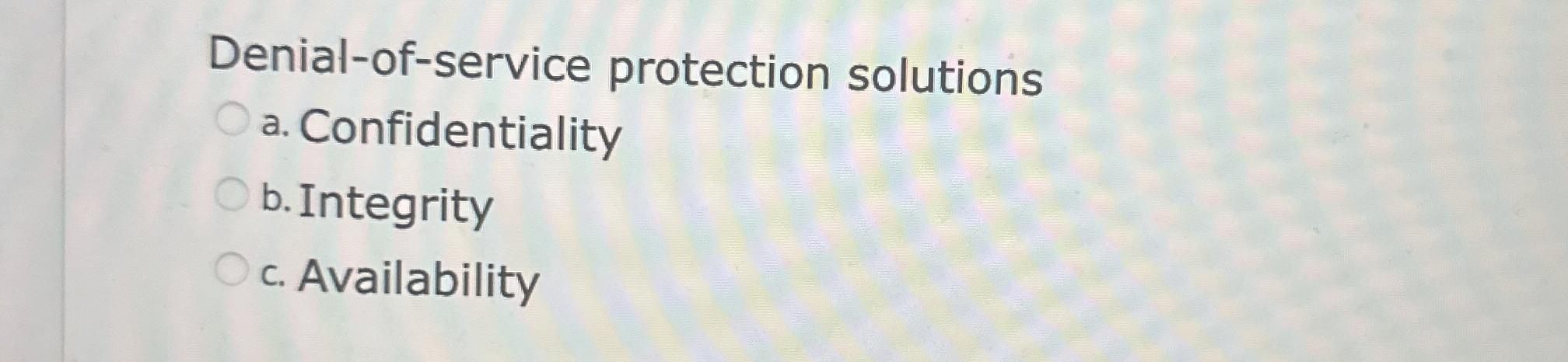 Solved Denial-of-service protection solutionsa. | Chegg.com